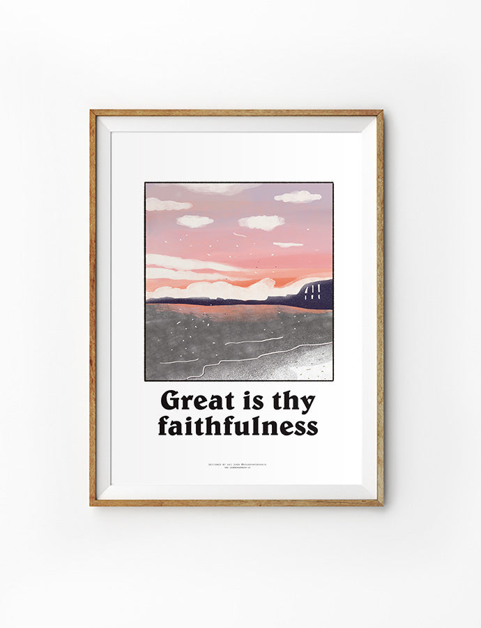Great Is Thy Faithfulness | Poster | The Commandment Co – The ...