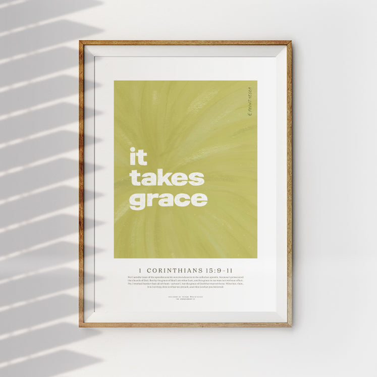 It Takes Grace | Poster | The Commandment Co – The Commandment Co