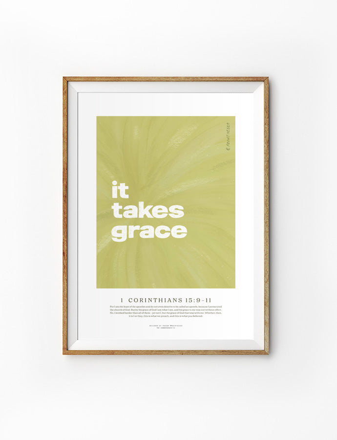 It Takes Grace | Poster | The Commandment Co – The Commandment Co